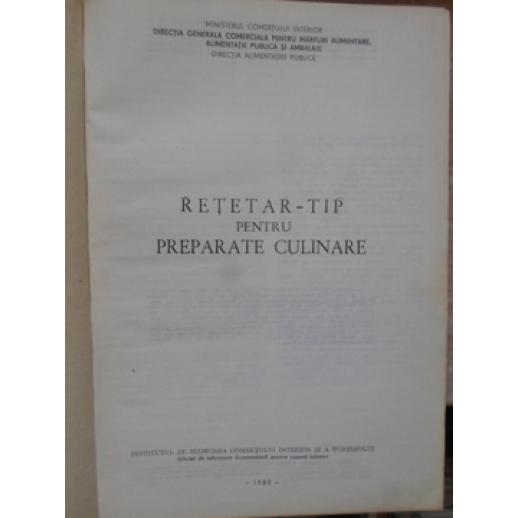 Cartea RETETAR-TIP PENTRU PREPARATE CULINARE scrisa de GHEORGHE BOERU ...