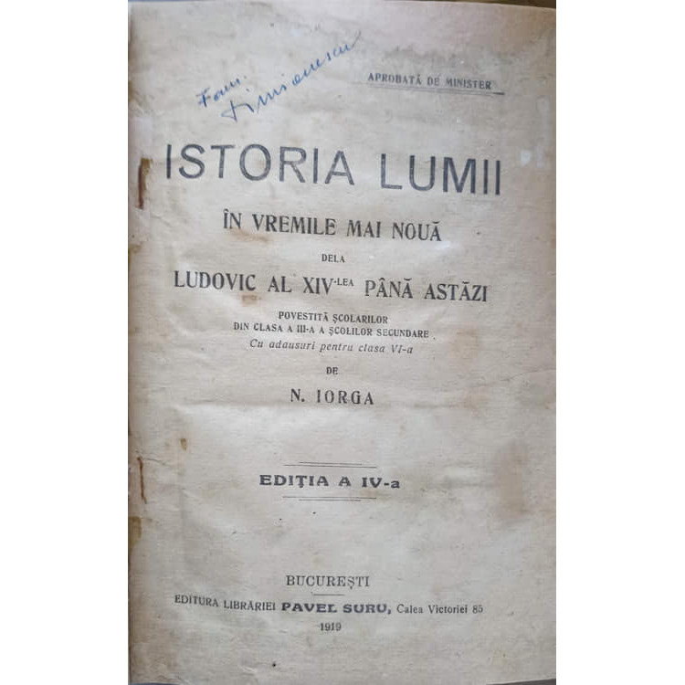 Cartea ISTORIA LUMII IN VREMILE MAI NOUA DE LA LUDOVIC AL XVI-LEA PANA ...